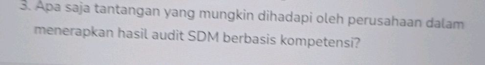 3. Apa saja tantangan yang mungkin dihadapi | StudyX