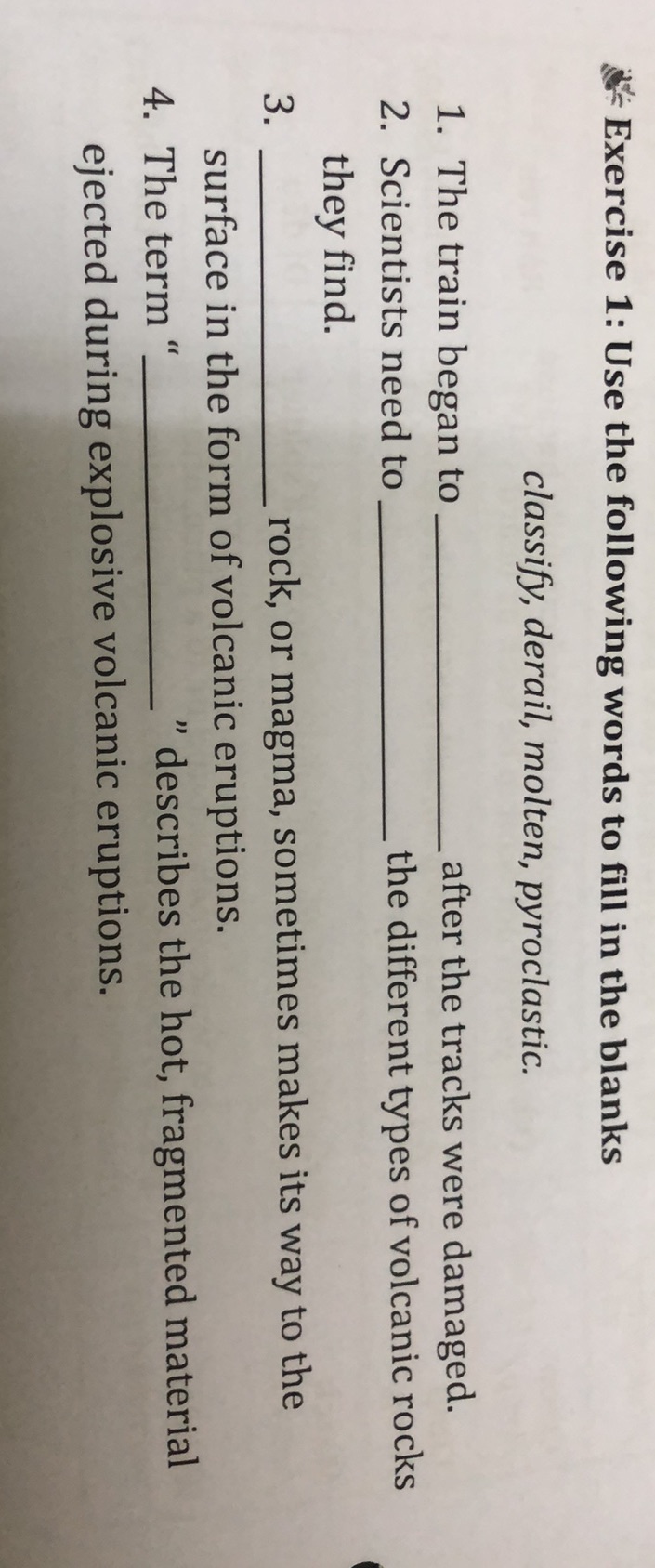 Exercise 1: Use the following words to fill | StudyX