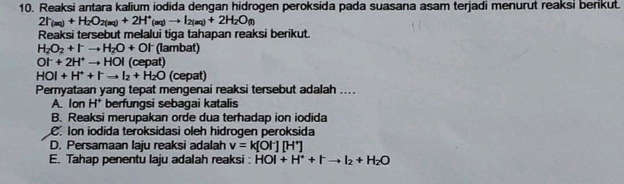 10. Reaksi antara kalium iodida dengan | StudyX