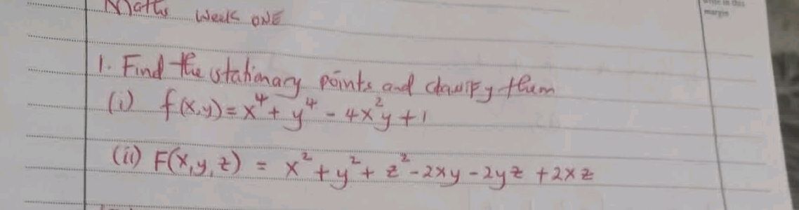 1. Find the stationary points and classify | StudyX