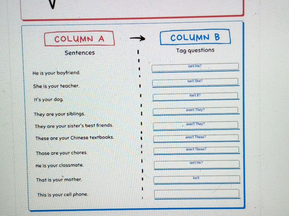 Complete the tag questions. | Column A | | StudyX