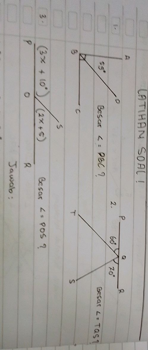 1. Besar ∠ PBC? 2. Besar ∠ TQS? 3. | StudyX