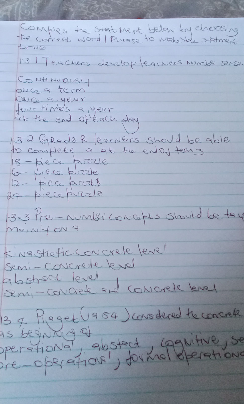 Complete the statement below by choosing the | StudyX