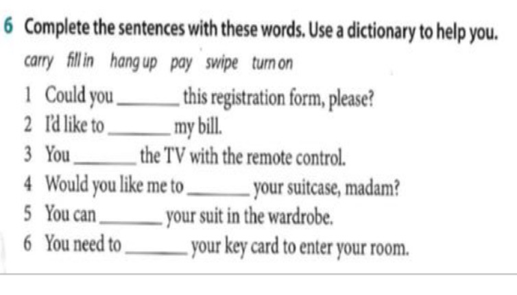 6 Complete the sentences with these words. | StudyX