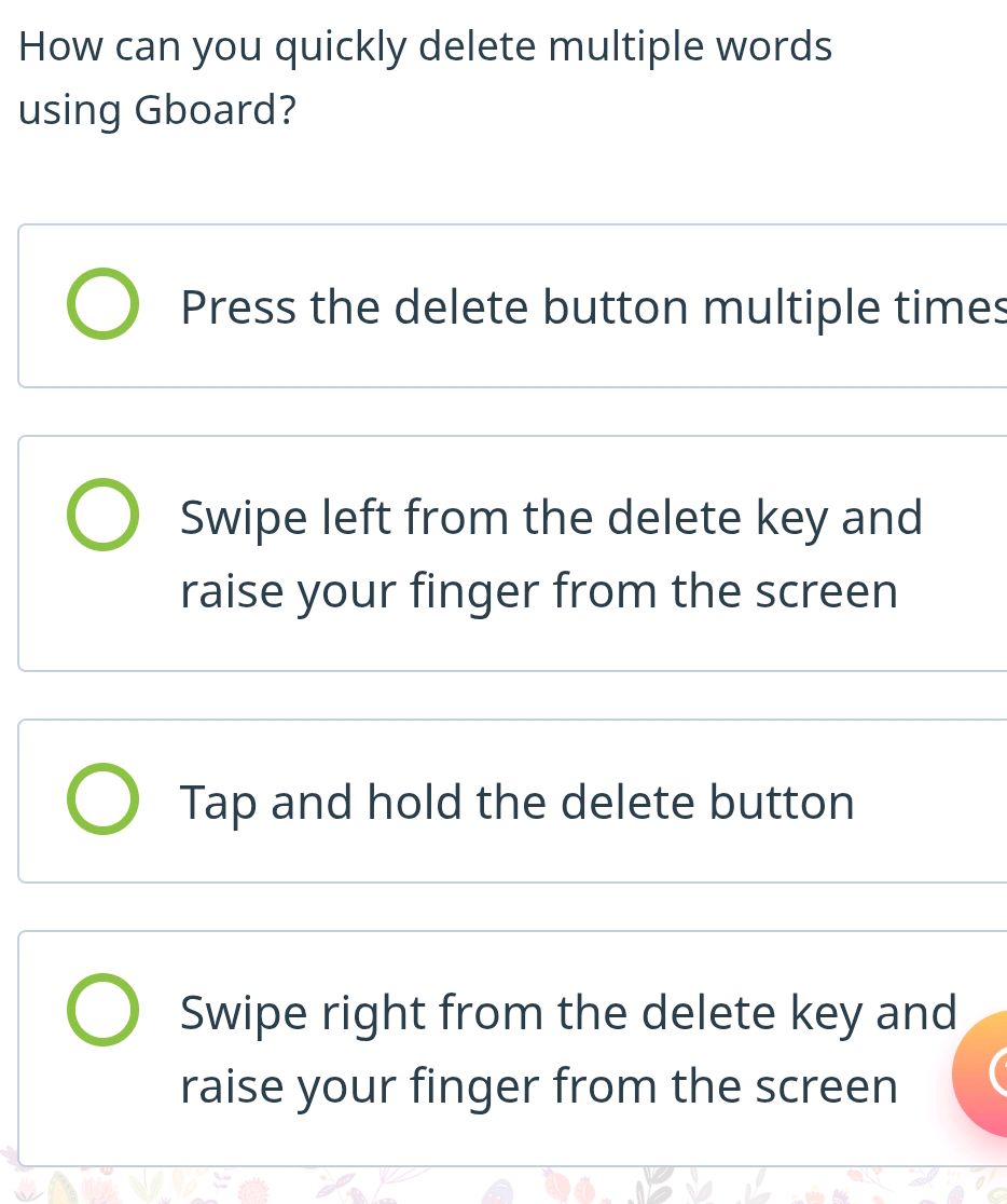How can you quickly delete multiple words | StudyX