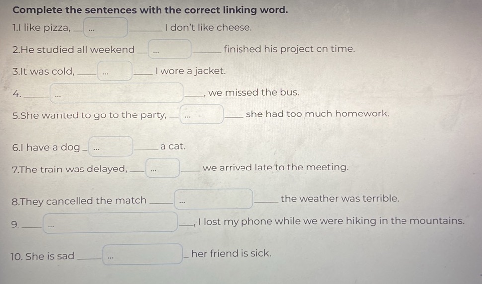Complete the sentences with the correct | StudyX