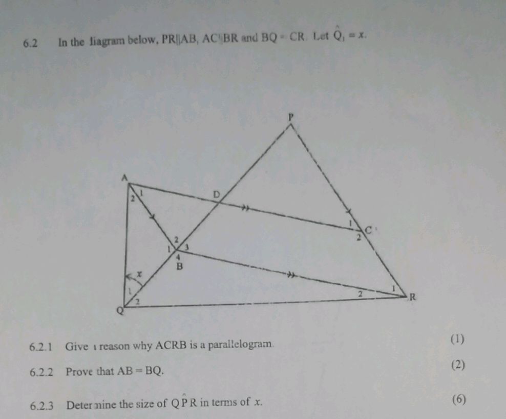 6.2 In the diagram below, $PR AB$, $AC | StudyX