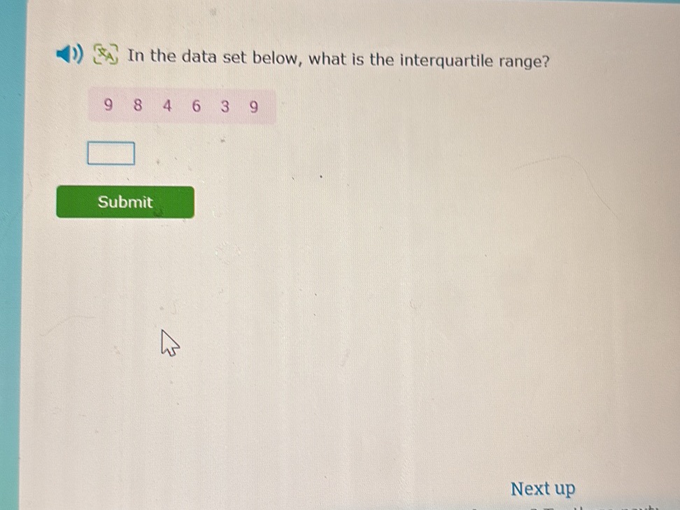 In the data set below, what is the | StudyX