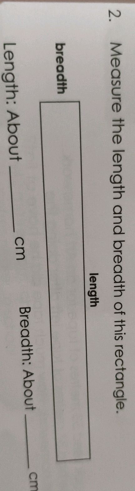 2. Measure the length and breadth of this | StudyX