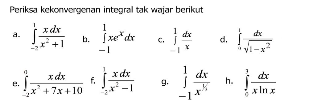 Periksa kekonvergenan integral tak wajar | StudyX