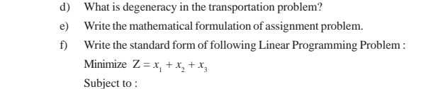 d) What is degeneracy in the transportation | StudyX