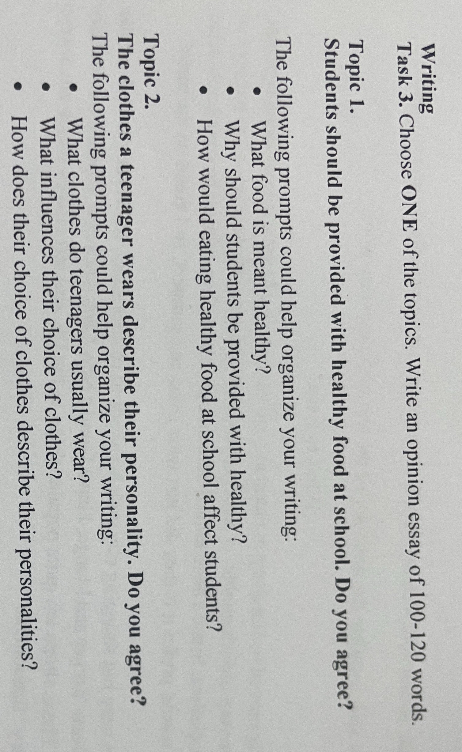 Writing Task 3. Choose ONE of the topics. | StudyX