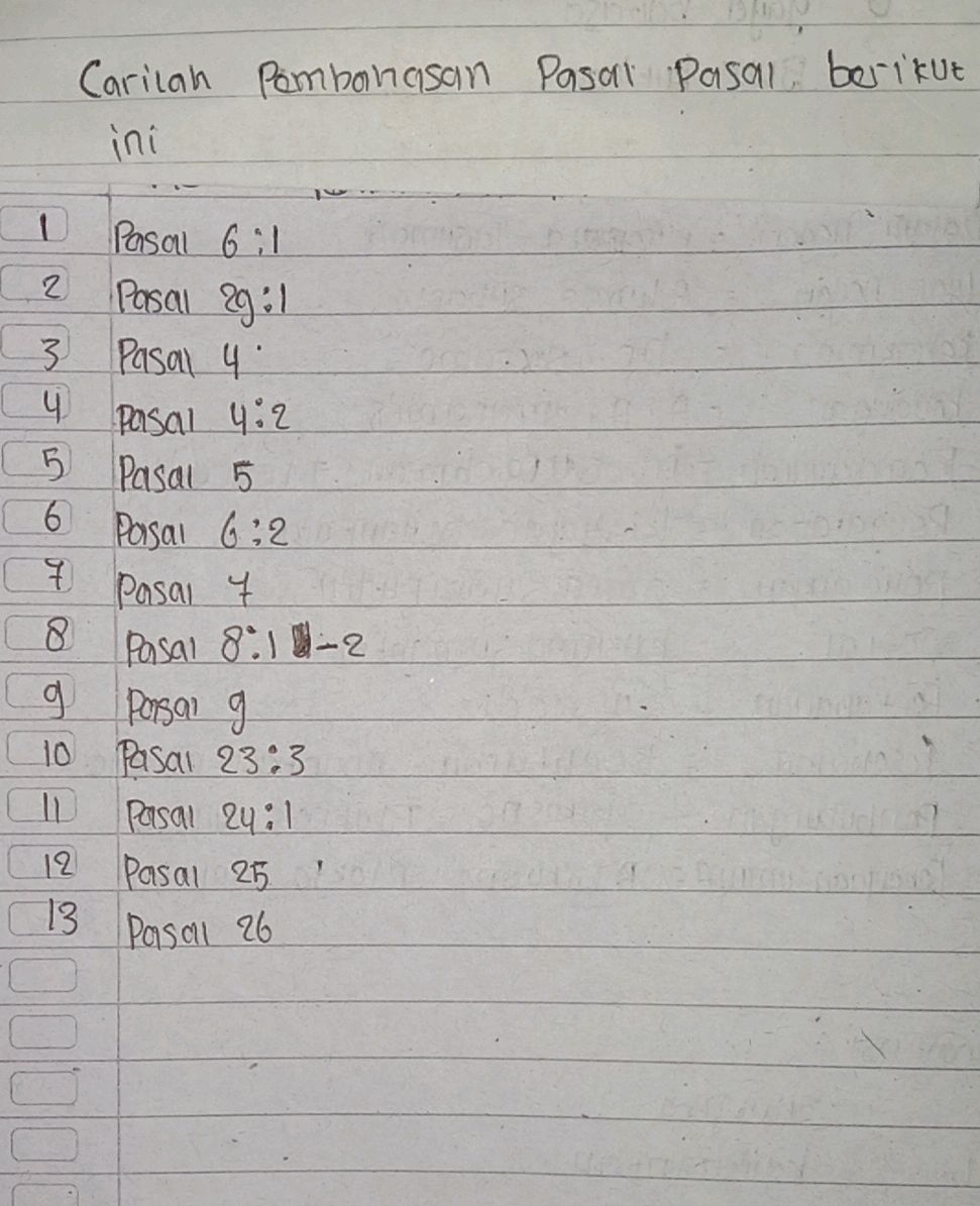 Carilah Pembahasan Pasal Pasal berikut ini | StudyX