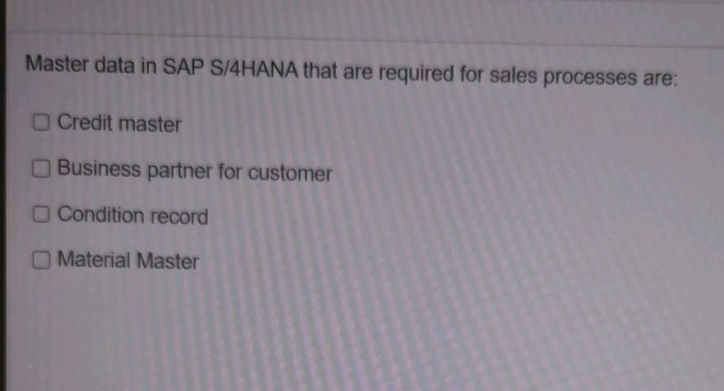 Master data in SAP S/4HANA that are required | StudyX