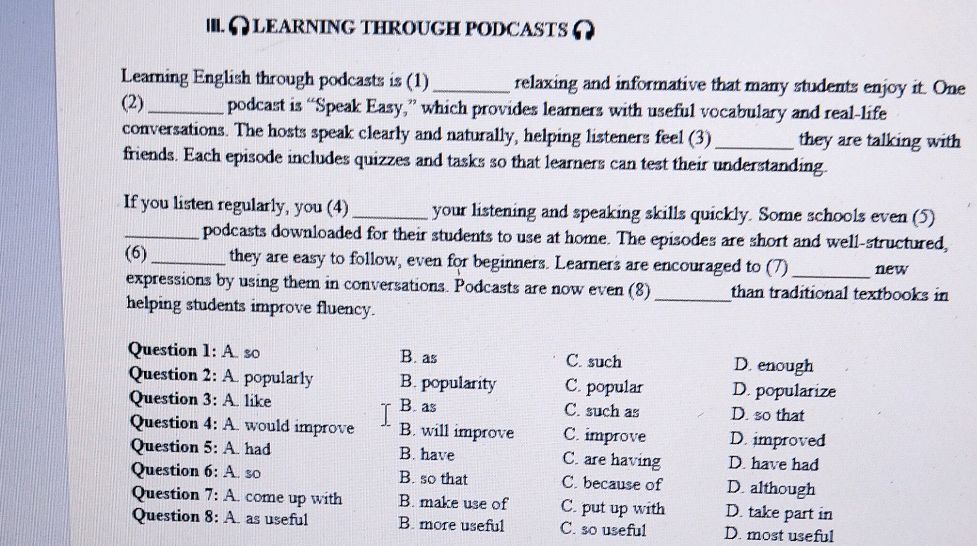 Learning English through podcasts is (1) | StudyX