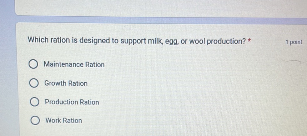 Which ration is designed to support milk, | StudyX