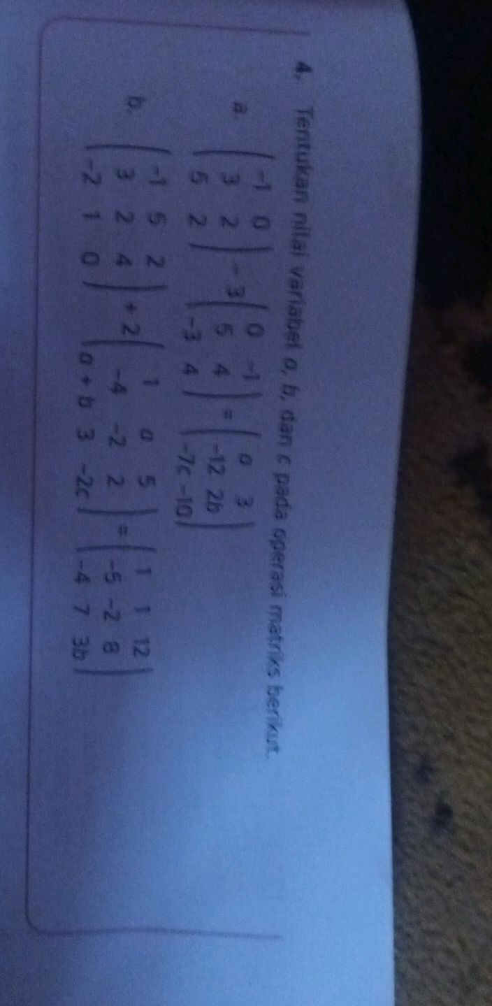 4. Tentukan nilai variabel a, b, dan c pada | StudyX