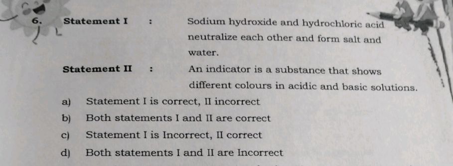6. Statement I : Sodium hydroxide and | StudyX