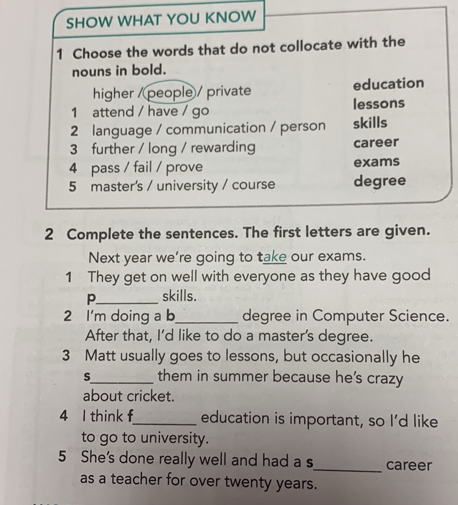 1 Choose the words that do not collocate