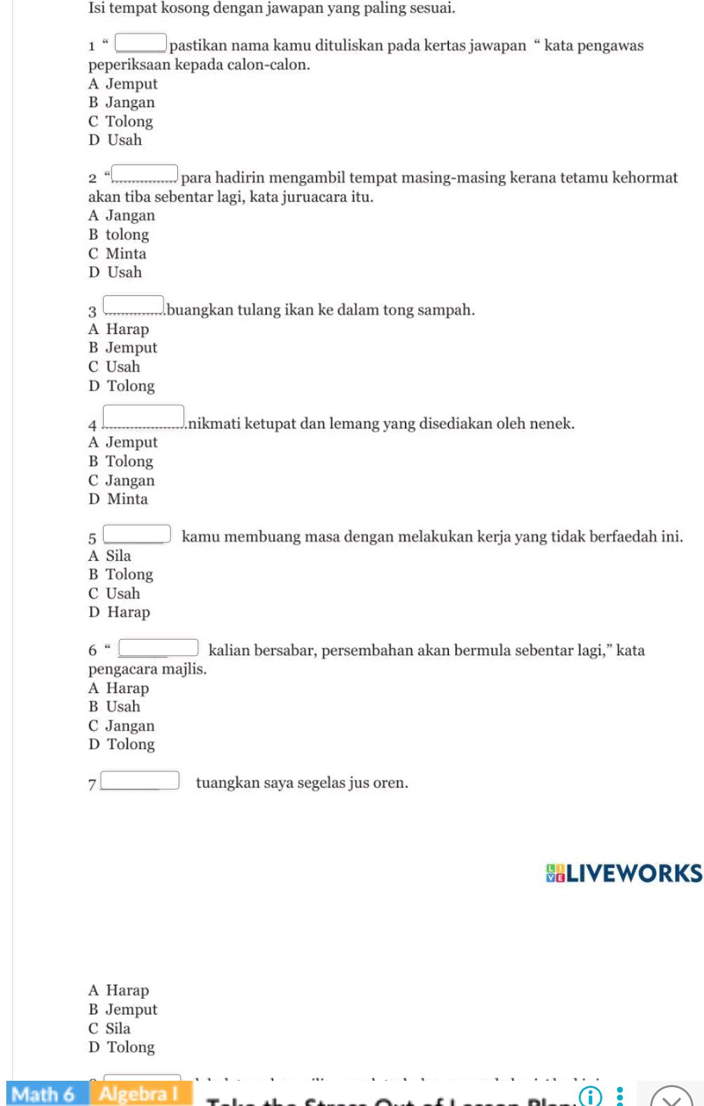 Isi tempat kosong dengan jawapan yang paling | StudyX