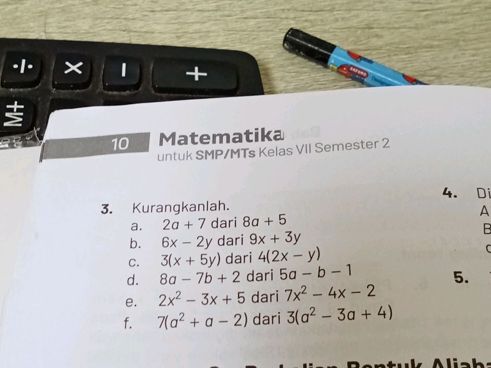 3. Kurangkanlah. a. 2a + 7 dari 8a + 5 b. | StudyX