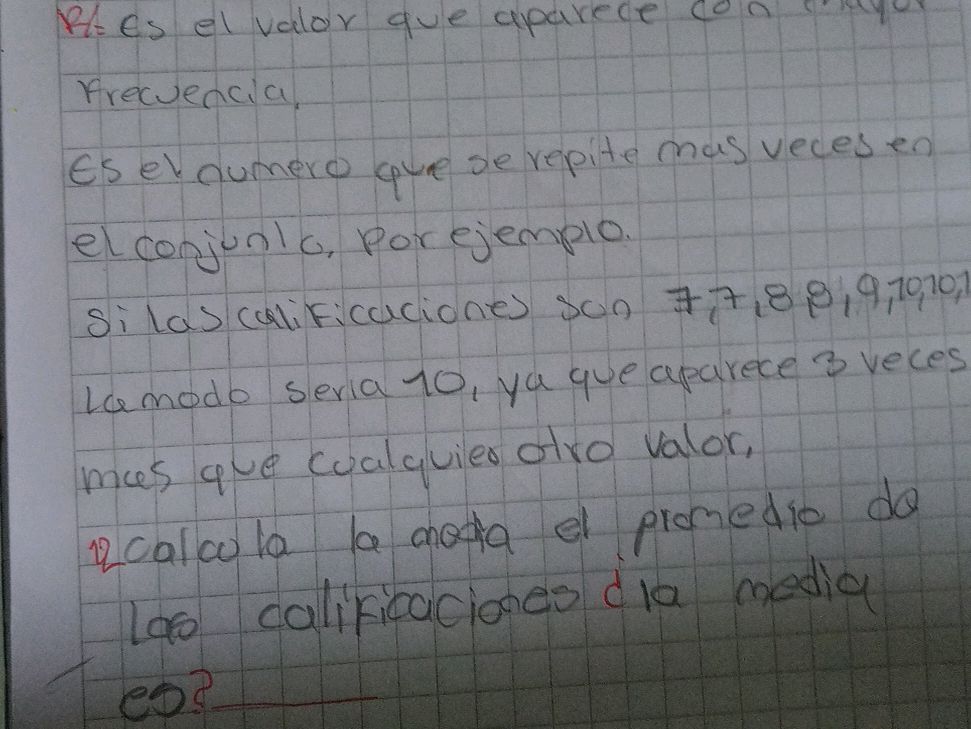 12 calcula la moda el promedio de las | StudyX