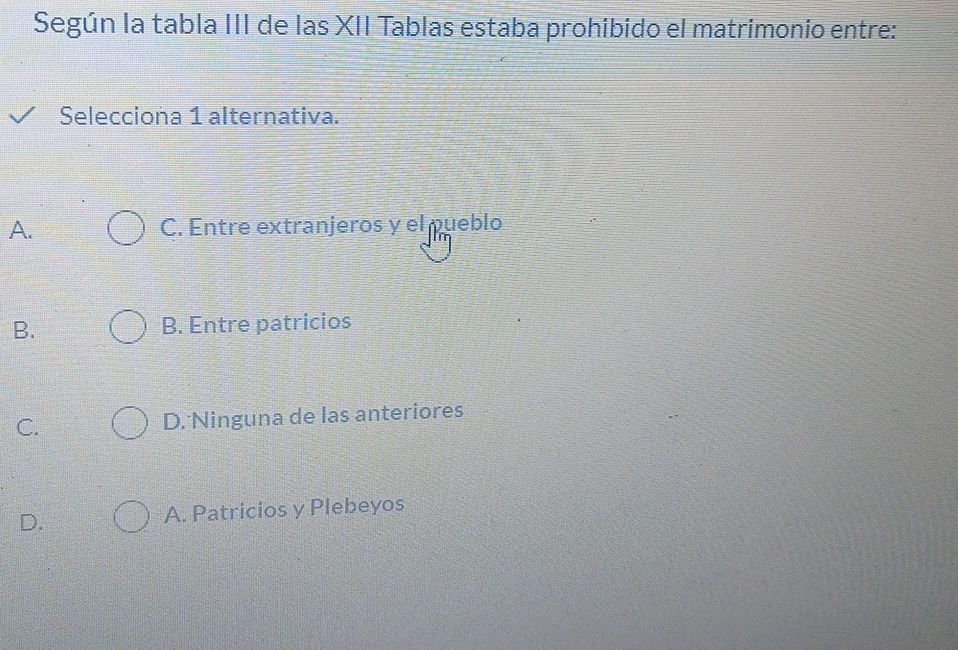 Según la tabla III de las XII Tablas estaba | StudyX