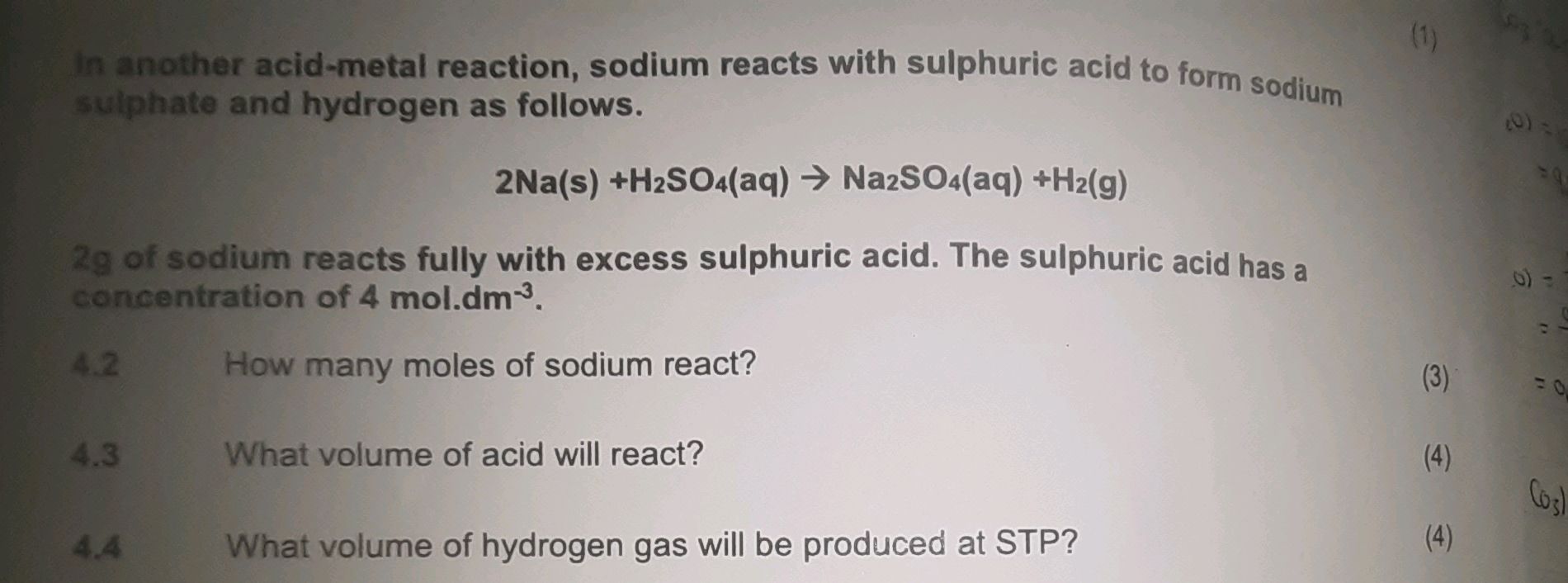 In another acid-metal reaction, sodium | StudyX