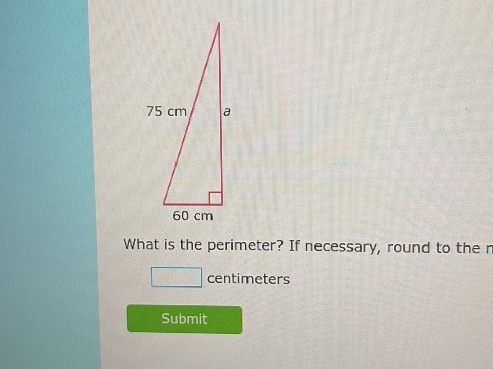 A right triangle is shown with sides labeled | StudyX