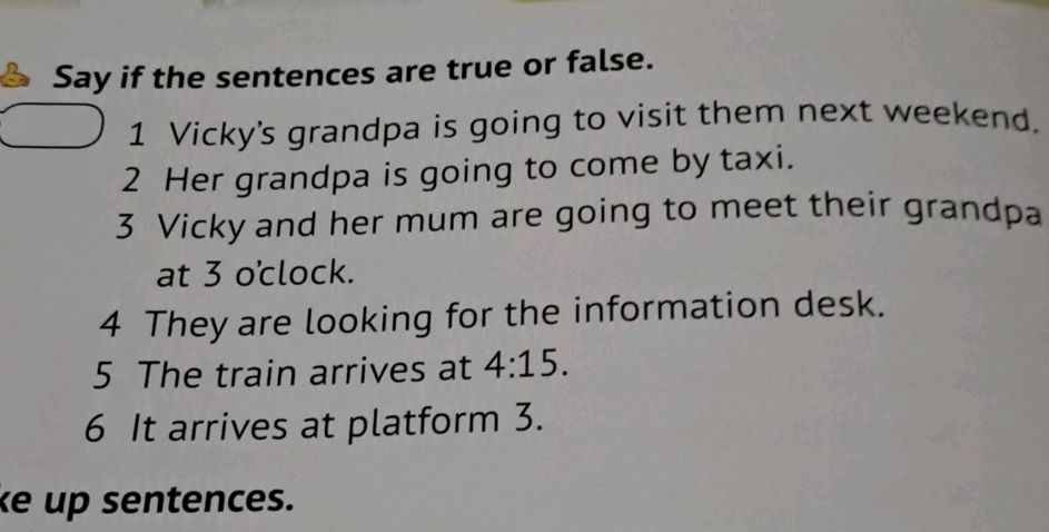 Say if the sentences are true or false. 1 | StudyX