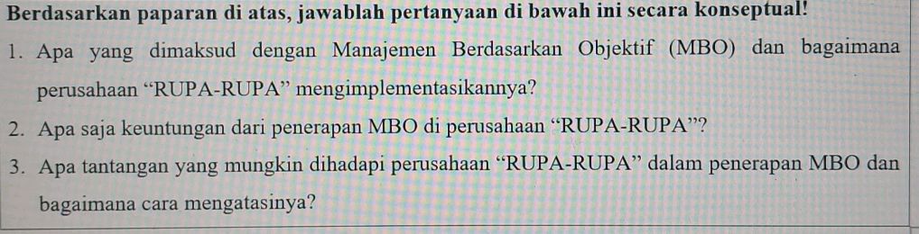 Berdasarkan paparan di atas, jawablah | StudyX