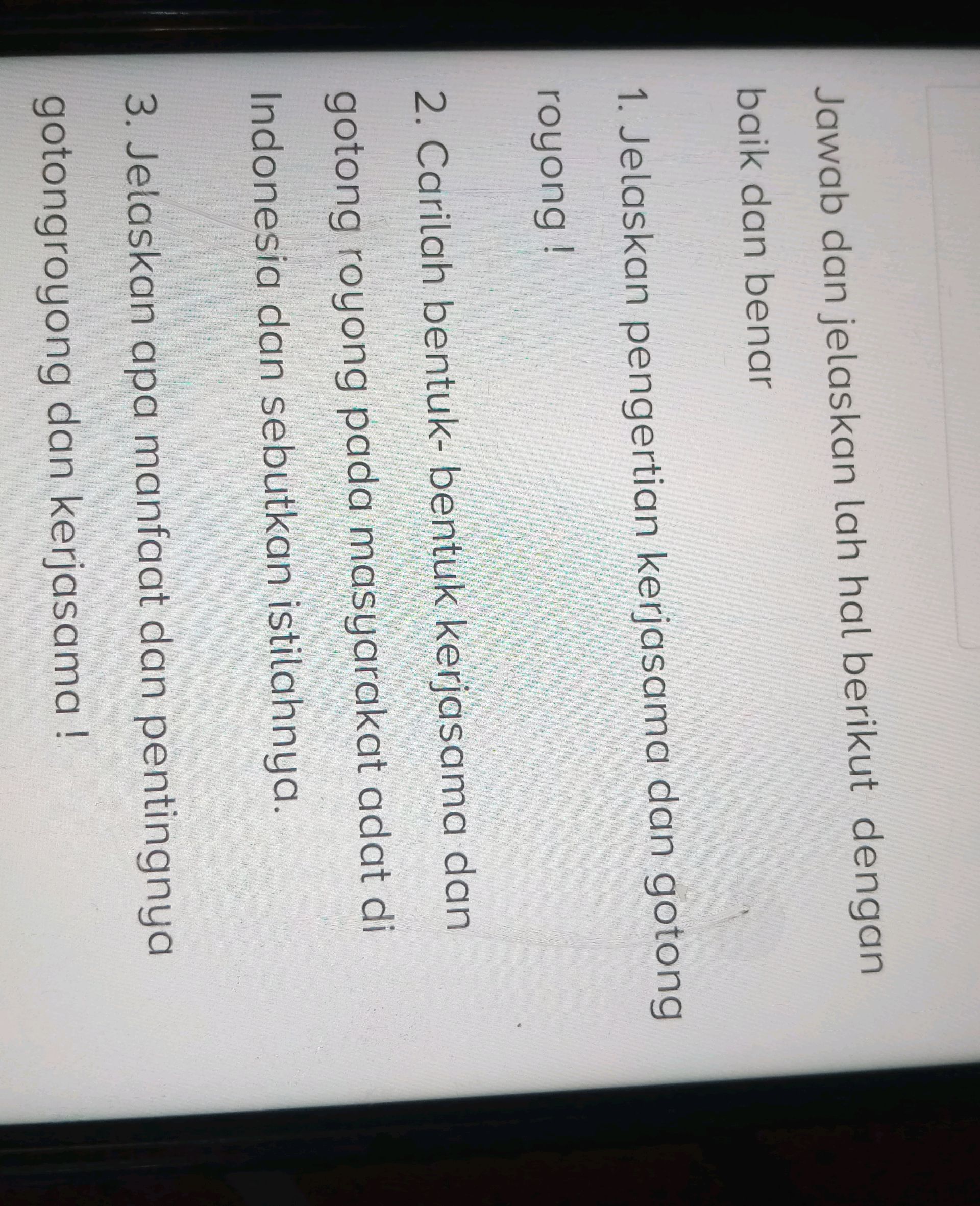 Jawab dan jelaskan lah hal berikut dengan | StudyX