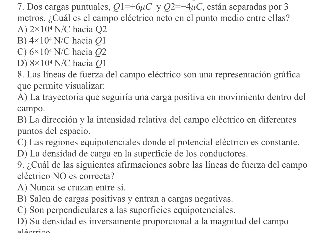 7. Dos cargas puntuales, $Q1=+6 ext{µ}C$ y | StudyX
