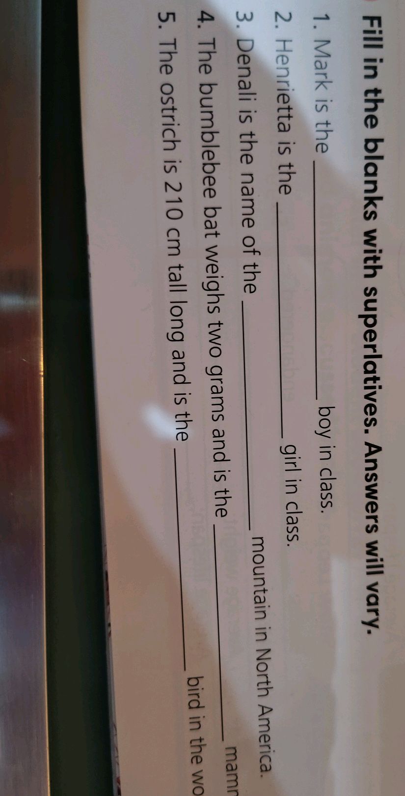 Fill in the blanks with superlatives. | StudyX