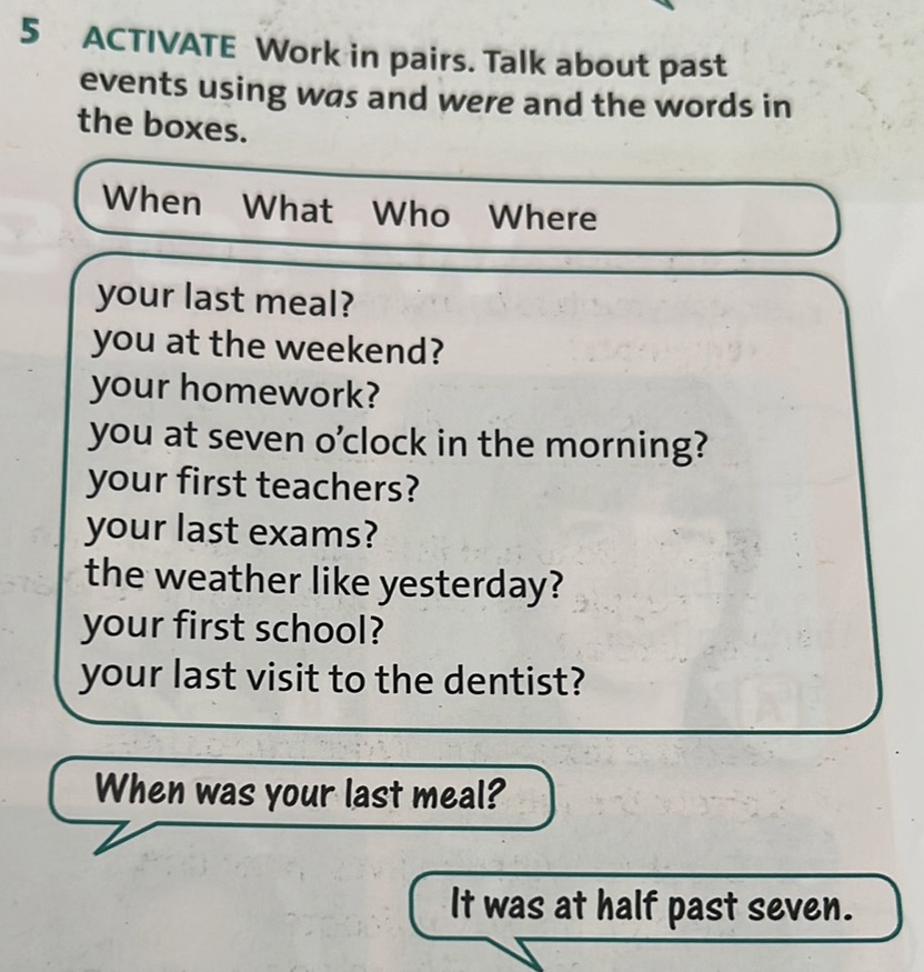 Work in pairs. Talk about past events using | StudyX