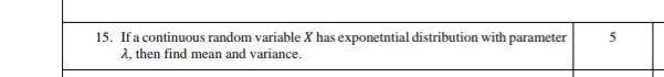 15. If a continuous random variable X has | StudyX