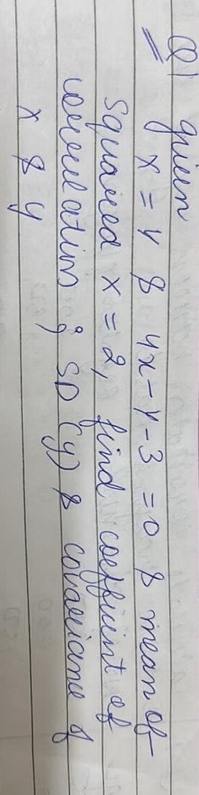 Given $x = y$ $4x - y - 3 = 0$ mean of | StudyX