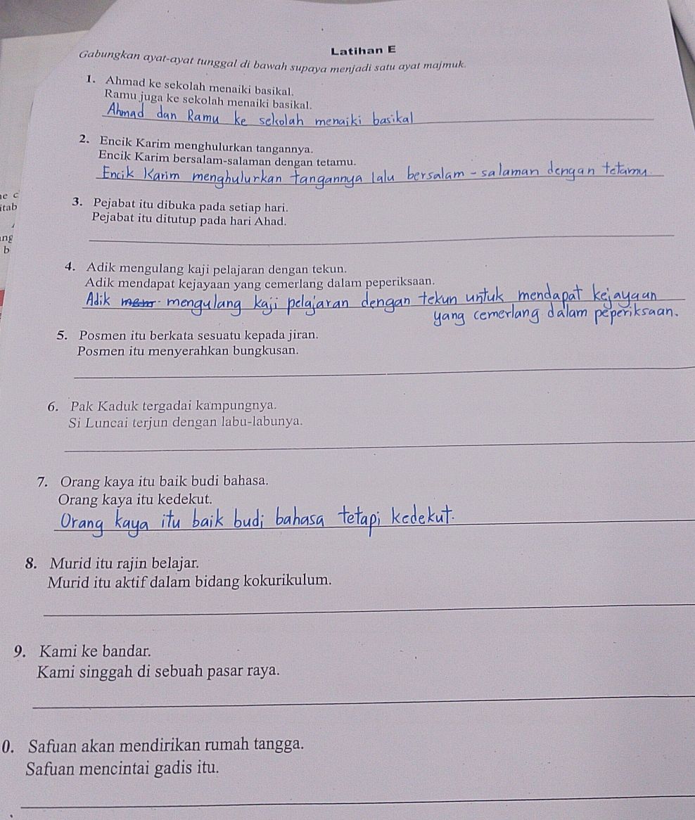 Gabungkan ayat-ayat tunggal di bawah supaya | StudyX