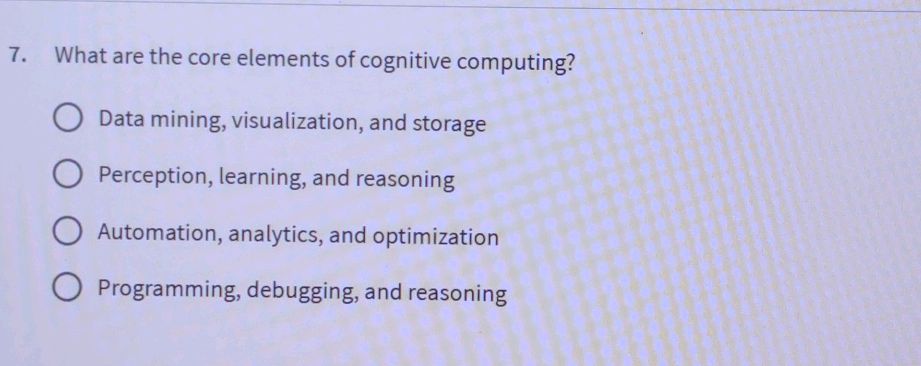 7. What are the core elements of cognitive | StudyX