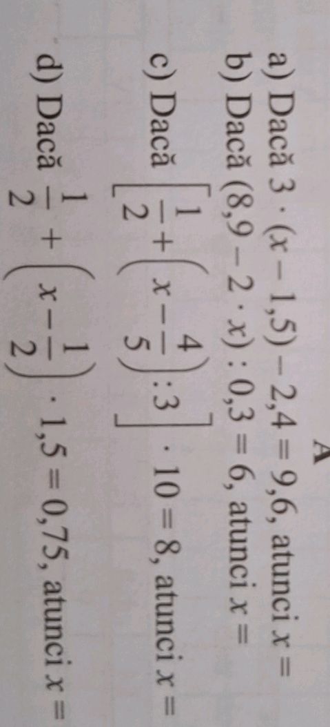 a) Dacă $3 imes (x - 1.5) - 2.4 = 9.6$, | StudyX