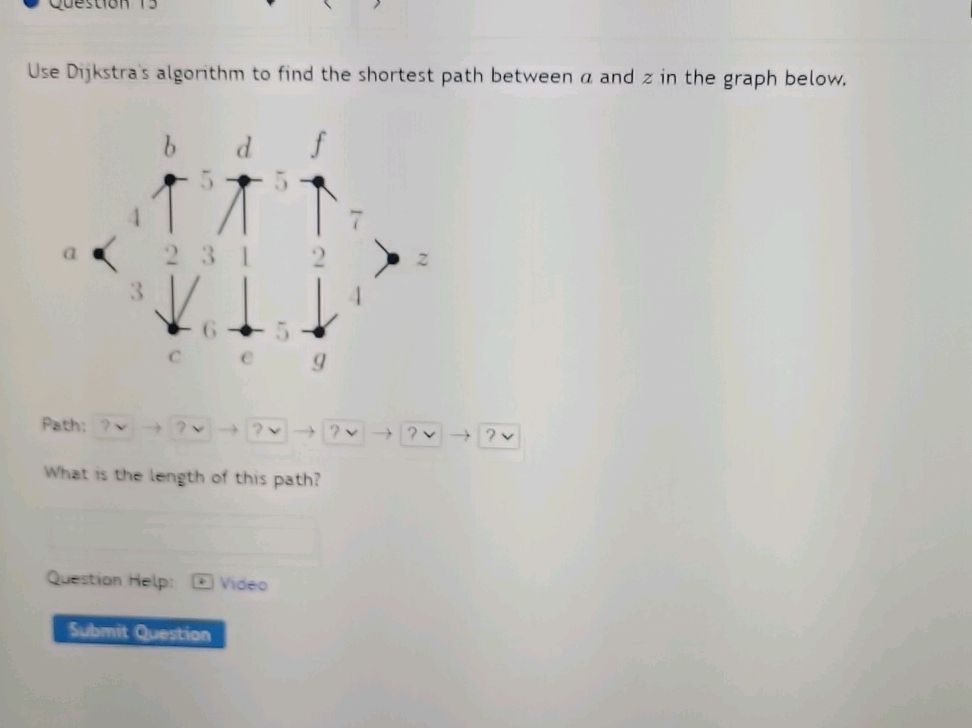 Use Dijkstra's algorithm to find the | StudyX