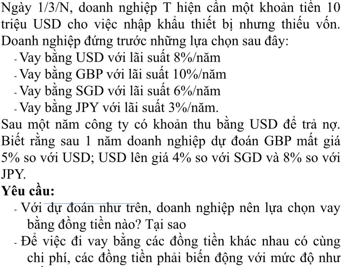 Ngày 1/3/N, doanh nghiệp T hiện cần một | StudyX