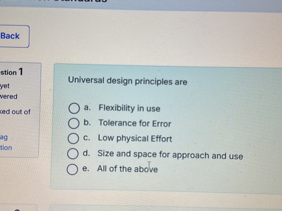 Universal design principles are a. | StudyX