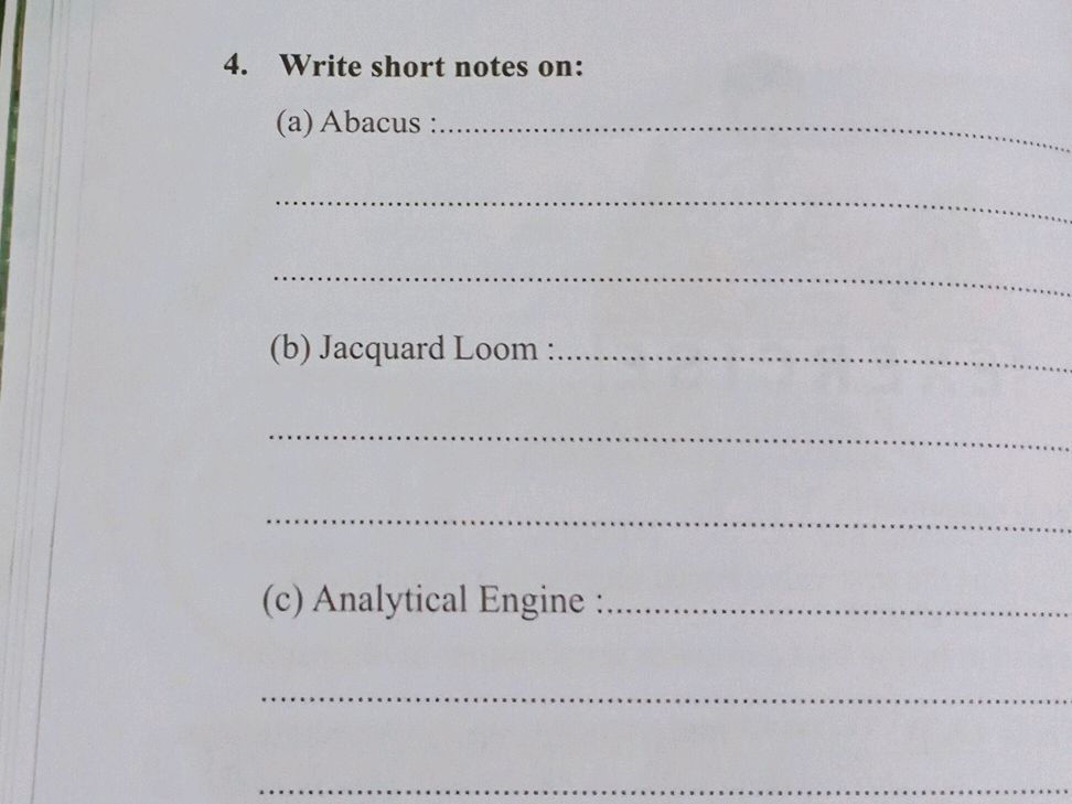 4. Write short notes on: (a) Abacus : (b) | StudyX