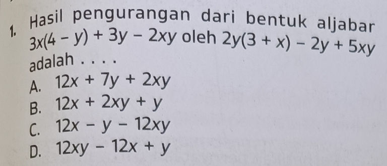 1. Hasil pengurangan dari bentuk aljabar | StudyX