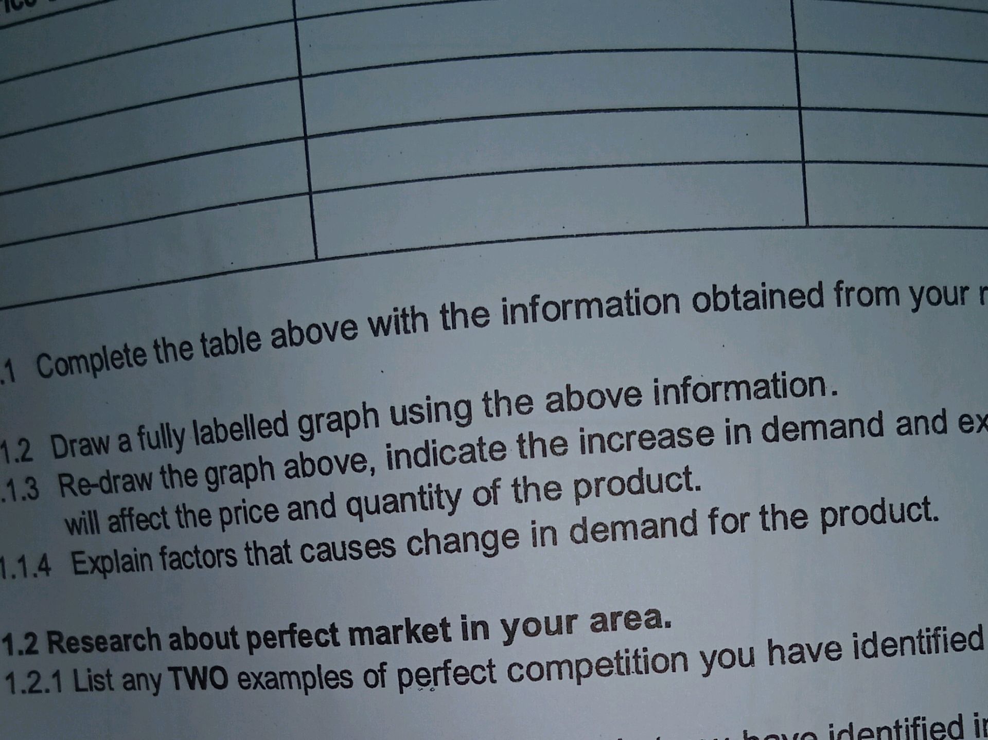 1. Complete the table above with the | StudyX
