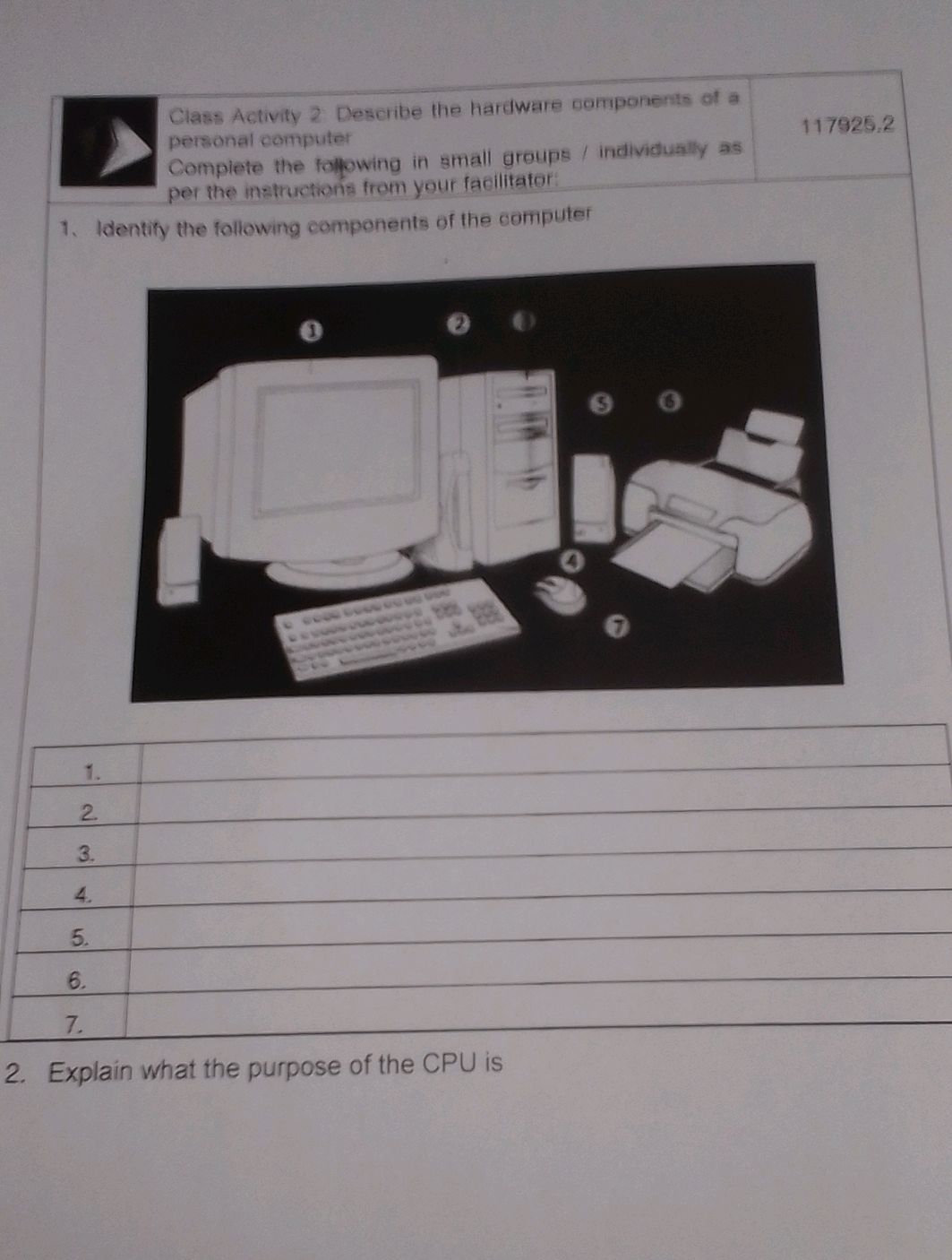 1. Identify the following components of the | StudyX