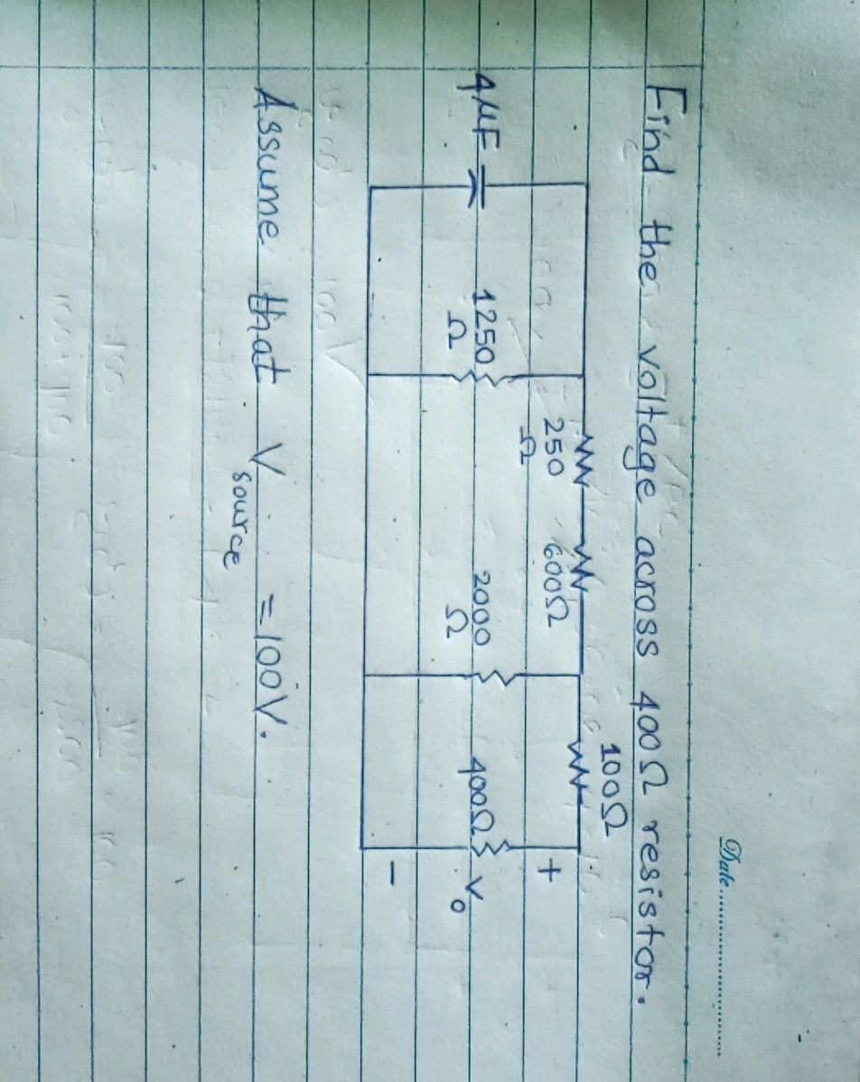 Find the voltage across 400$ $ resistor. | StudyX