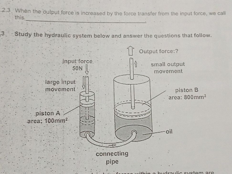 2.3. When the output force is increased by | StudyX