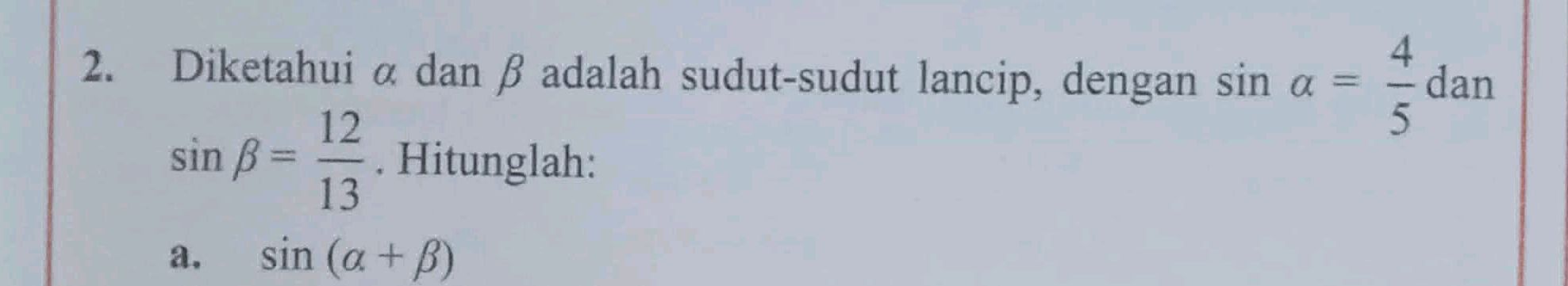 2. Diketahui α dan β adalah sudut-sudut | StudyX